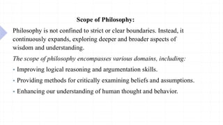 Concept and Scope of Philosophy (detailed slides).pdf
