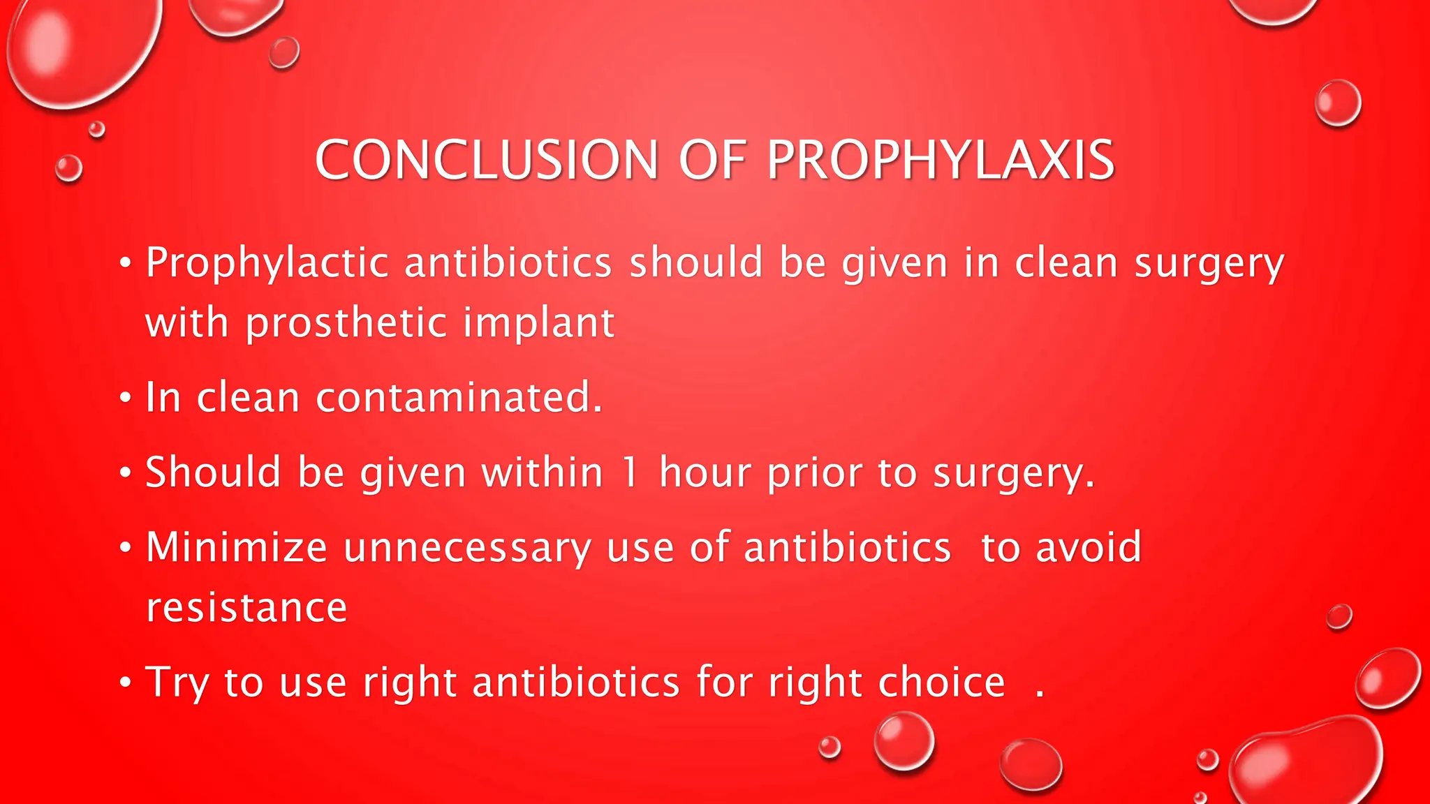 antibiotic prophylaxis.................... | PPTX