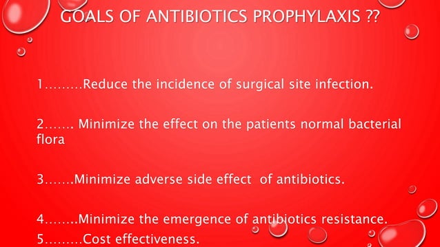 antibiotic prophylaxis.................... | PPTX