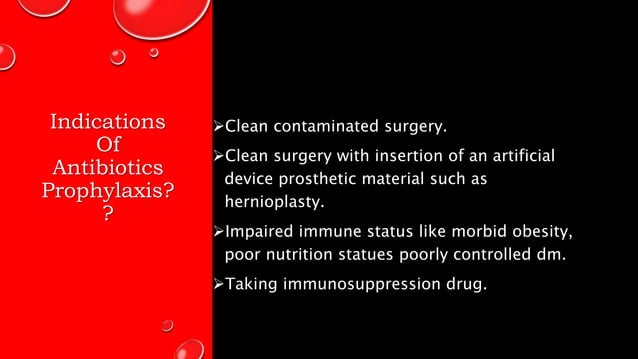 antibiotic prophylaxis.................... | PPTX