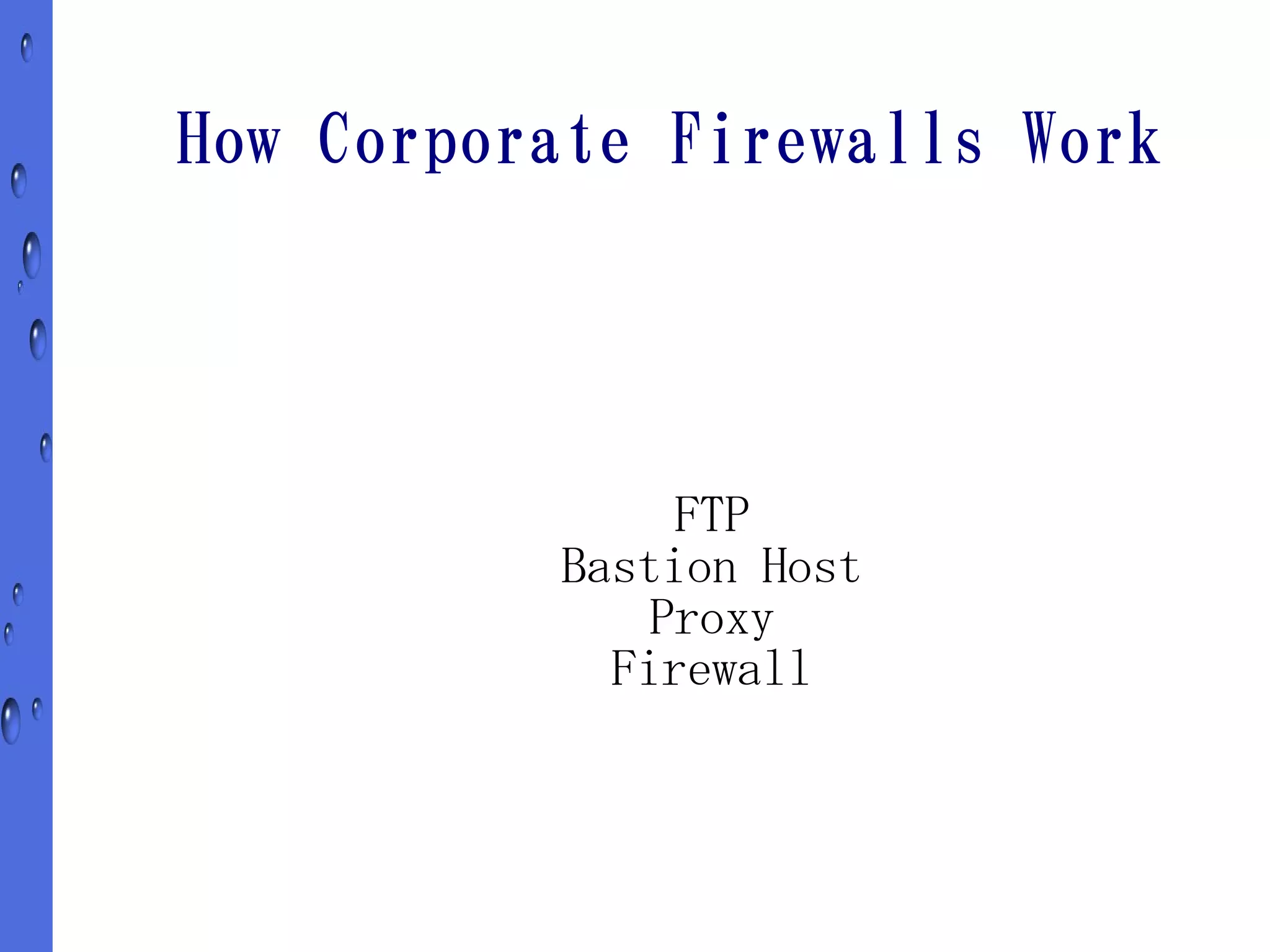 How Corporate Firewalls Work | PPT