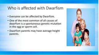 Dwarfism | PPTX