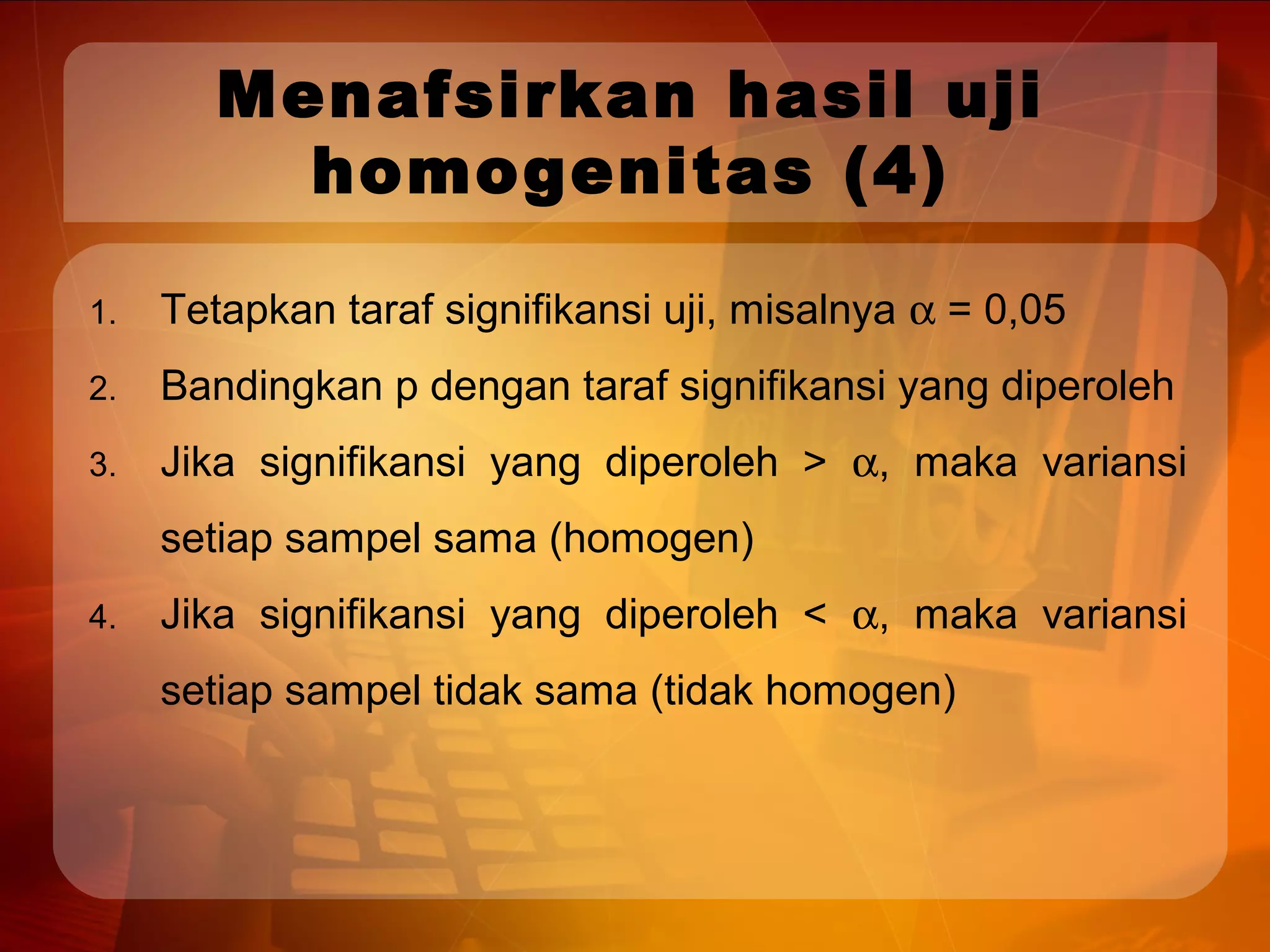 Homogenitas dengan SPSS | PPT