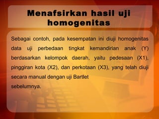 Homogenitas dengan SPSS | PPT