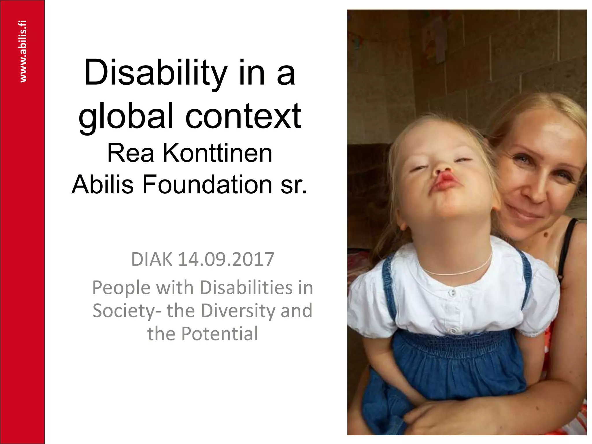 Disability in a Global Context: People with Disabilities in Society ...