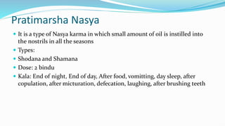 Nasya Karma: Understanding it's Benefits | PPTX
