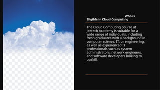 Cloud Computing Institute In Delhi | PPTX