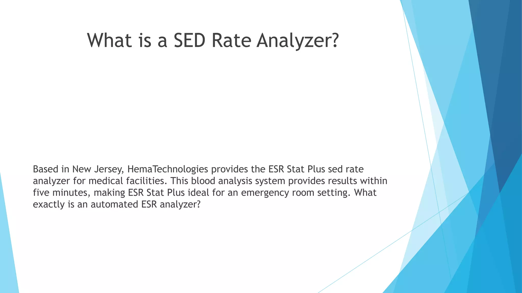 What is a SED Rate Analyzer? | PPTX