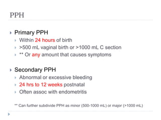 Post Partum Hemorrhage (PPH) | PPTX