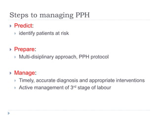 Post Partum Hemorrhage (PPH) | PPT