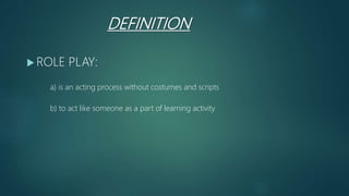 role play,simulation,drama | PPT