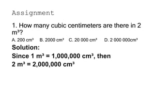 Converstion of cubic meter to cm vice versa. pptx | PPT