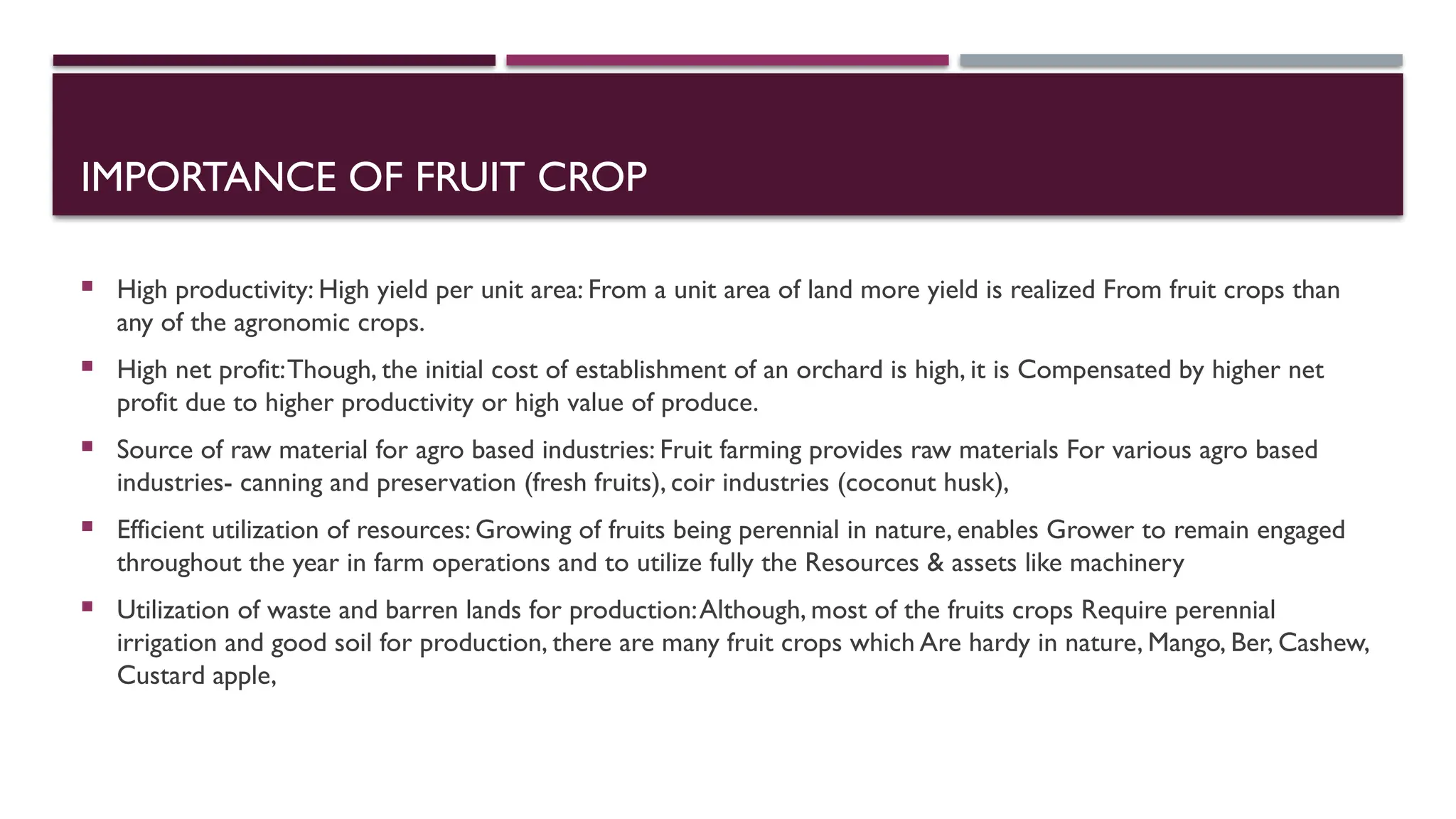 Scope and importance of fruits and plantation crops | PPTX