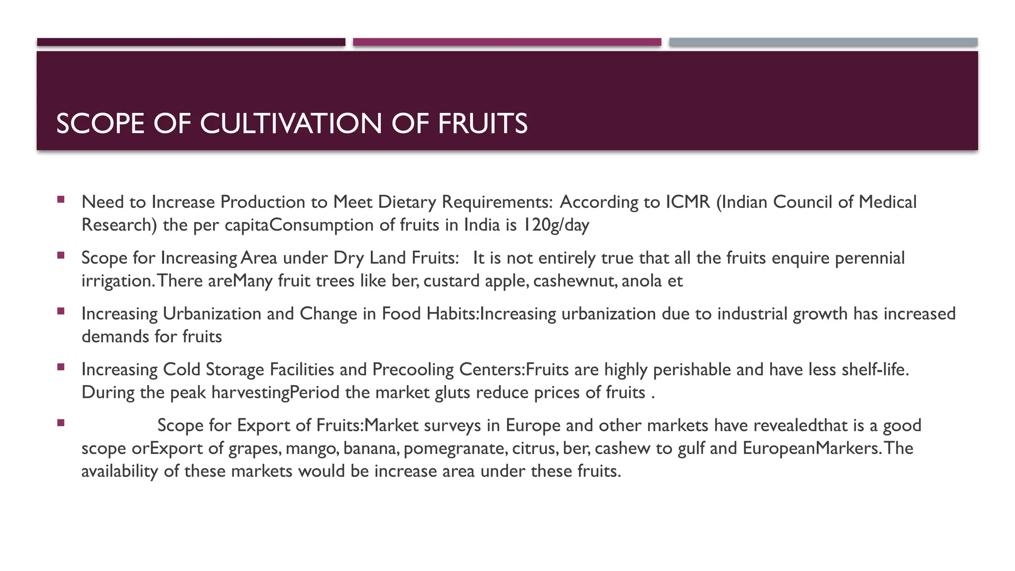 Scope and importance of fruits and plantation crops | PPTX