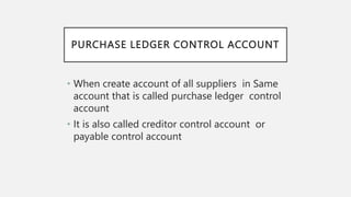 Presentation sales ladger purchase ladger | PPT