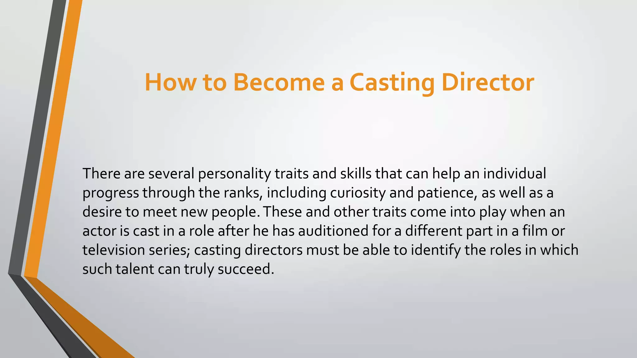 How to Become a Casting Director | PPTX