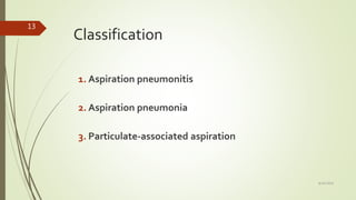 REGURGITATION AND ASPIRATION DURING ANESTHESIA | PPTX