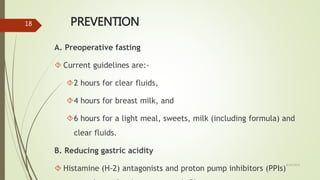 REGURGITATION AND ASPIRATION DURING ANESTHESIA | PPTX