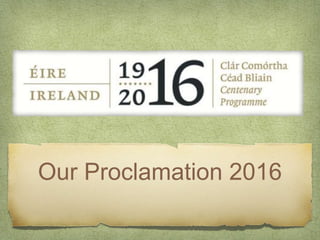 Youthreach Proclamation 2016 | PPTX