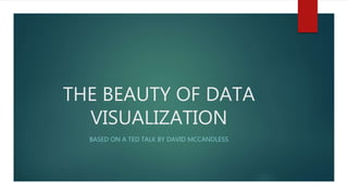 The beauty of data visualization | PPT