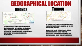 KHONDS AND THADOU | PPTX
