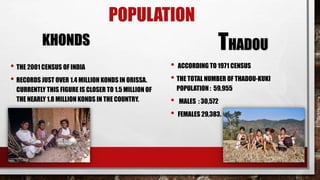 KHONDS AND THADOU | PPTX
