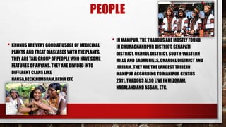 KHONDS AND THADOU | PPTX