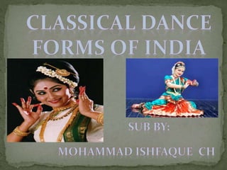 classical dance forms of India | PPTX