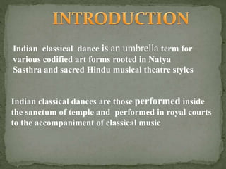 classical dance forms of India | PPTX