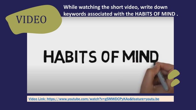 Presentation_16 Habits of Mind Wk 3 and 4.pptx