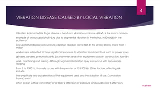 Vibration disease, with introduction, definition, etiology, and more | PPTX