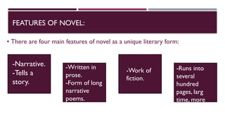 Novel as literary form in english literature. | PPTX