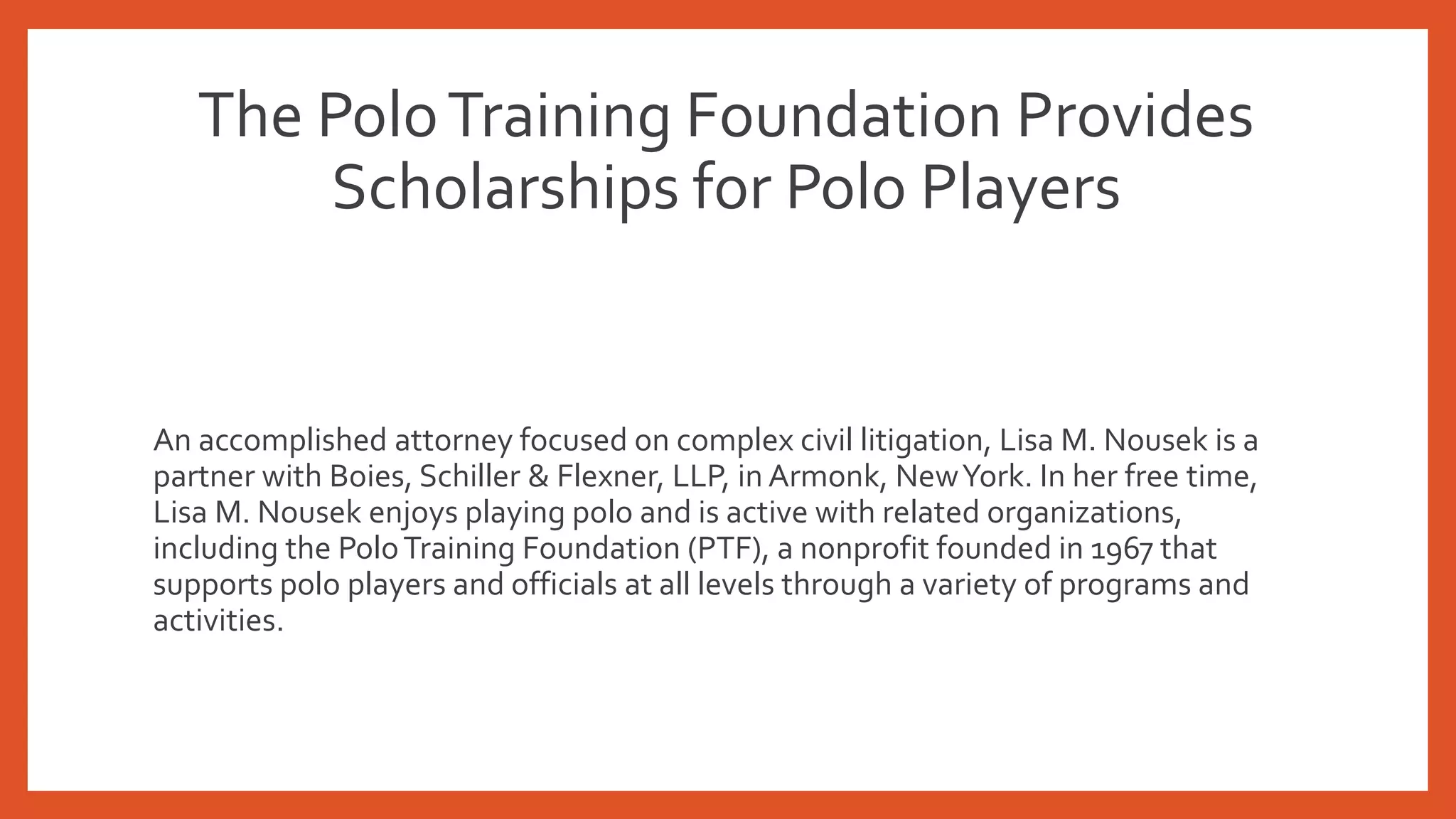 The Polo Training Foundation Provides Scholarships for Polo Players | PPTX