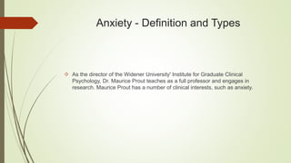 Anxiety - Definition and Types | PPTX