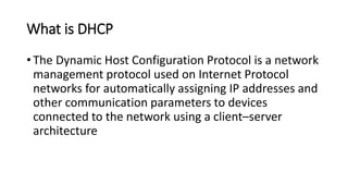 Presentation DHCP necessary use of DHCP | PPT