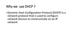 Presentation DHCP necessary use of DHCP | PPT