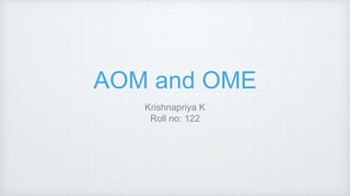 Acute Otitis Media and Otitis media with effusion.pptx