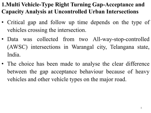 Gap Acceptance and Road safety hazard at unsignalized intersection | PPTX
