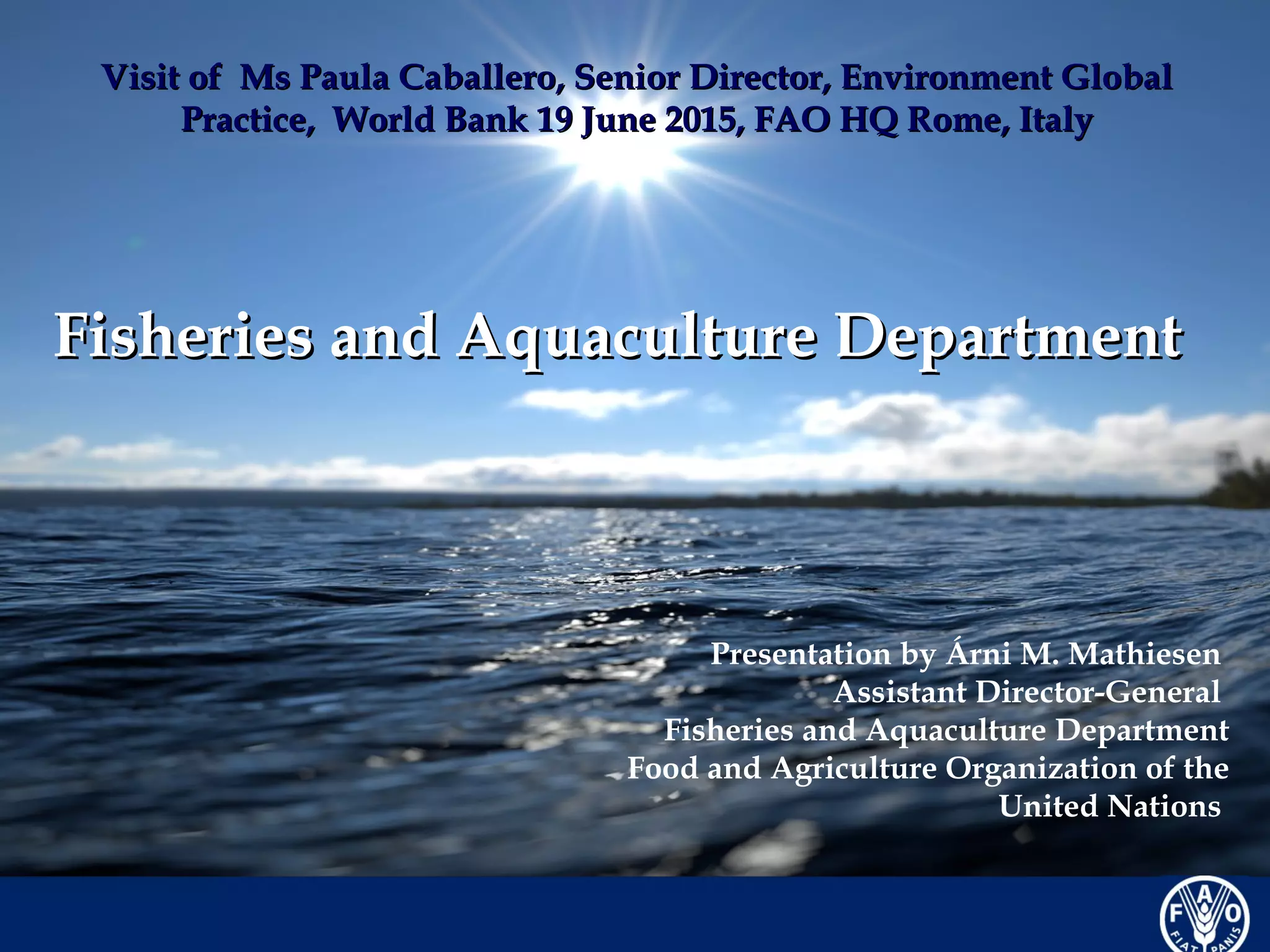 Fisheries and Aquaculture Department | PPT