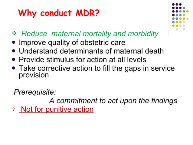 Maternal death Review- national perspective-wb-2011 | PPT