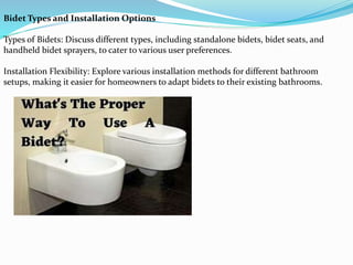 "Bidets: Modernizing Personal Hygiene for a Refreshing Clean" | PPTX