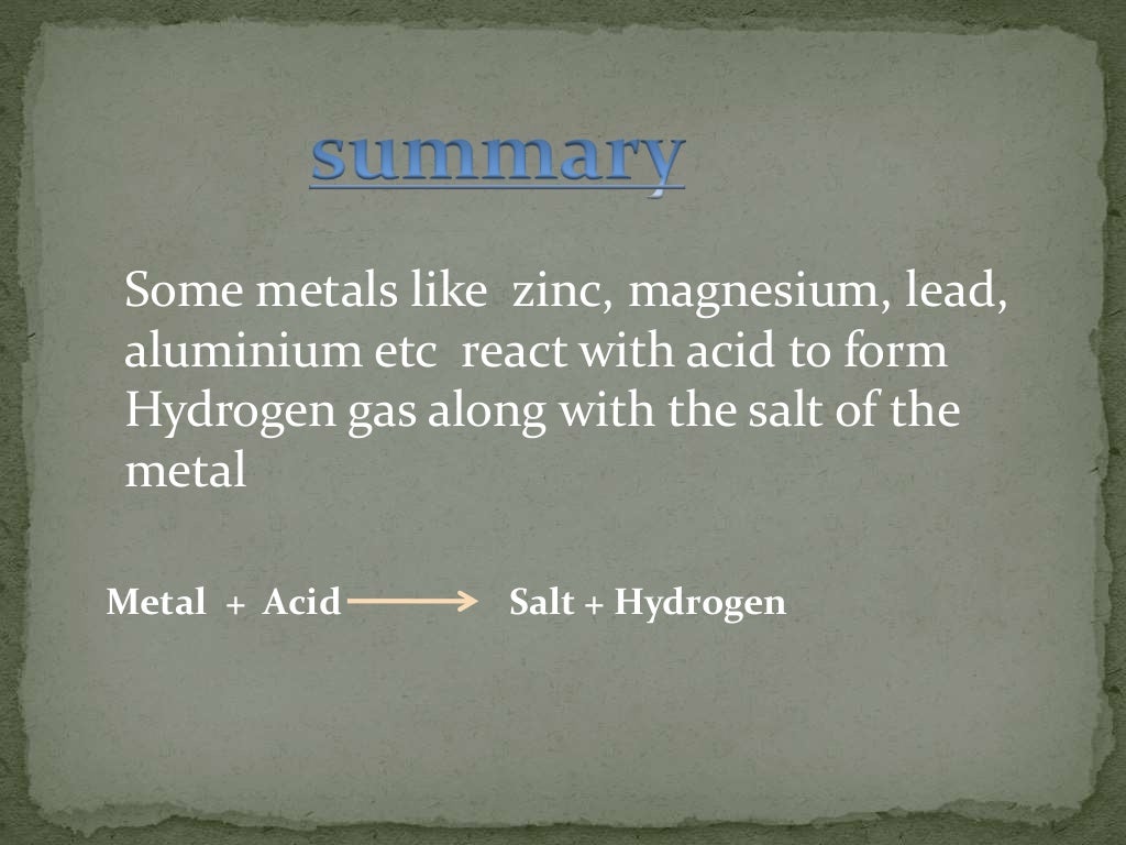 REACTION OF METALS WITH ACID