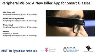 Peripheral Vision: A New Killer App for Smart Glasses | PDF | Eye and ...