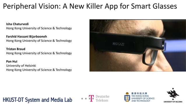 Peripheral Vision: A New Killer App for Smart Glasses | PPT
