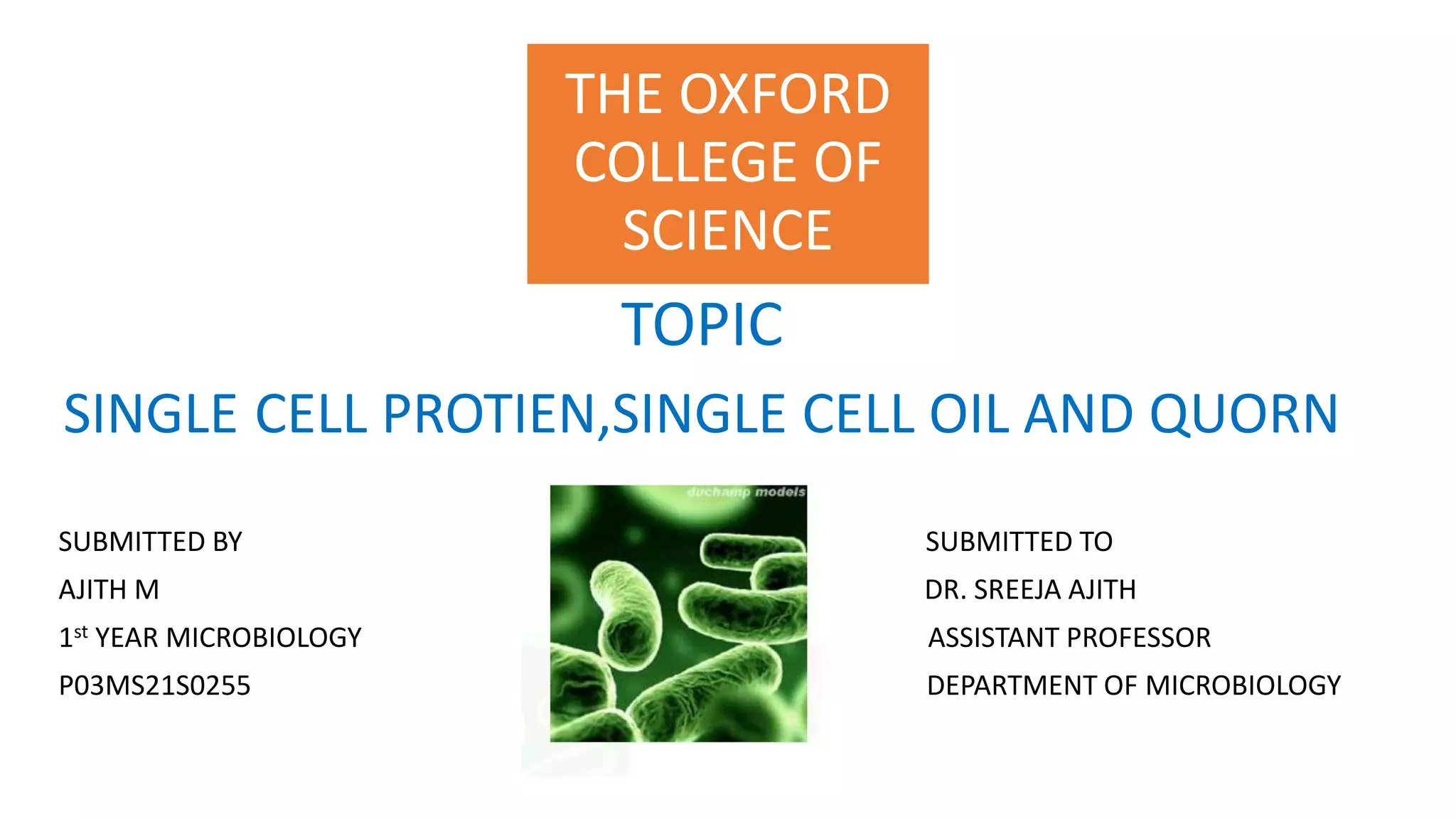 SINGLE CELL PROTEIN | PPTX