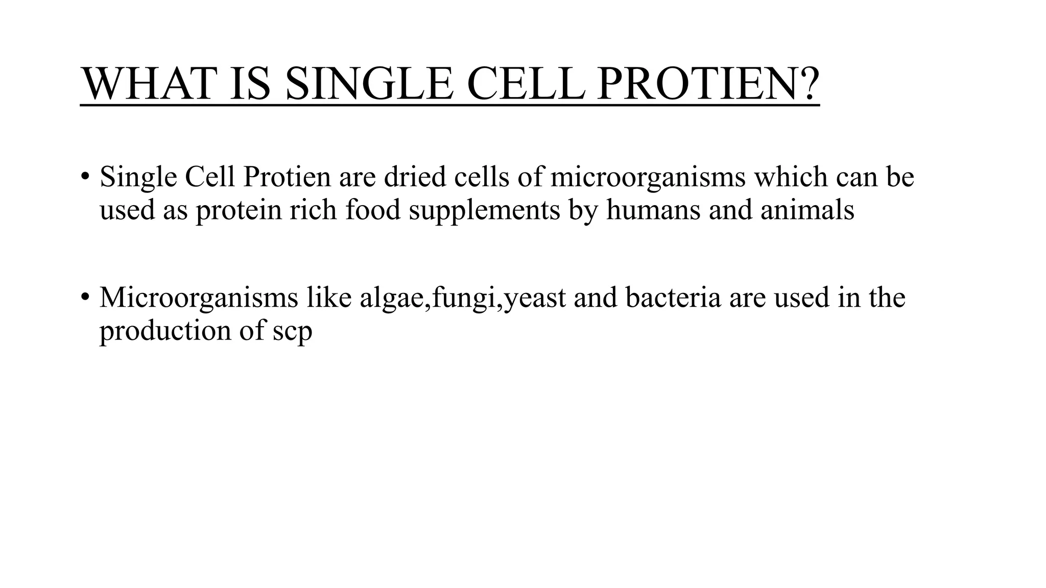 SINGLE CELL PROTEIN | PPTX