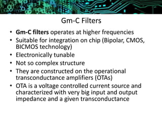 Analysis and Modelling of CMOS Gm-C Filters through Machine Learning | PPTX