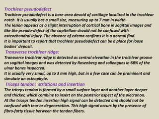 Presentation1, artifacts and pitfalls of the wrist and elbow joints. | PPT