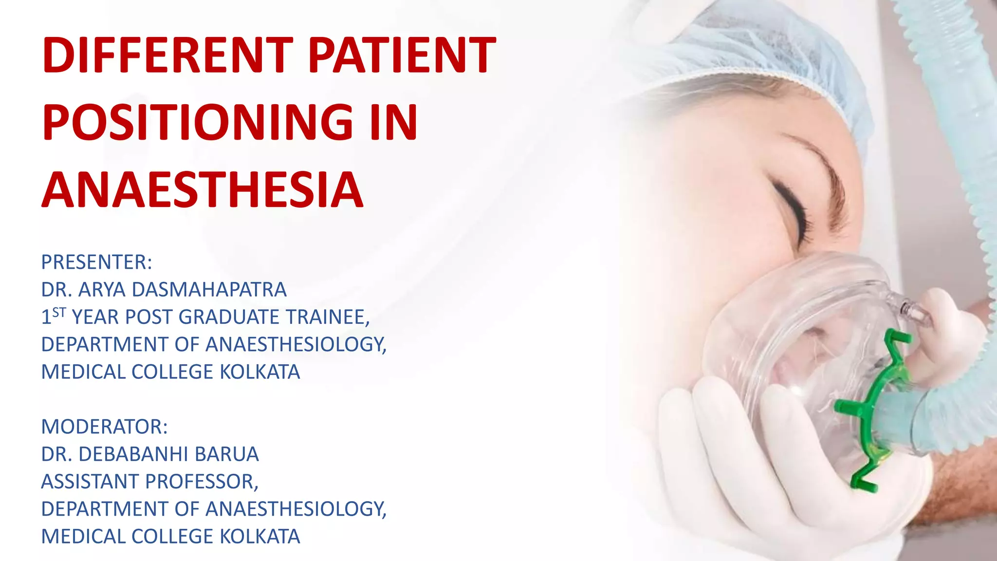 DIFFERENT PATIENT POSITIONING IN ANAESTHESIA | PPTX