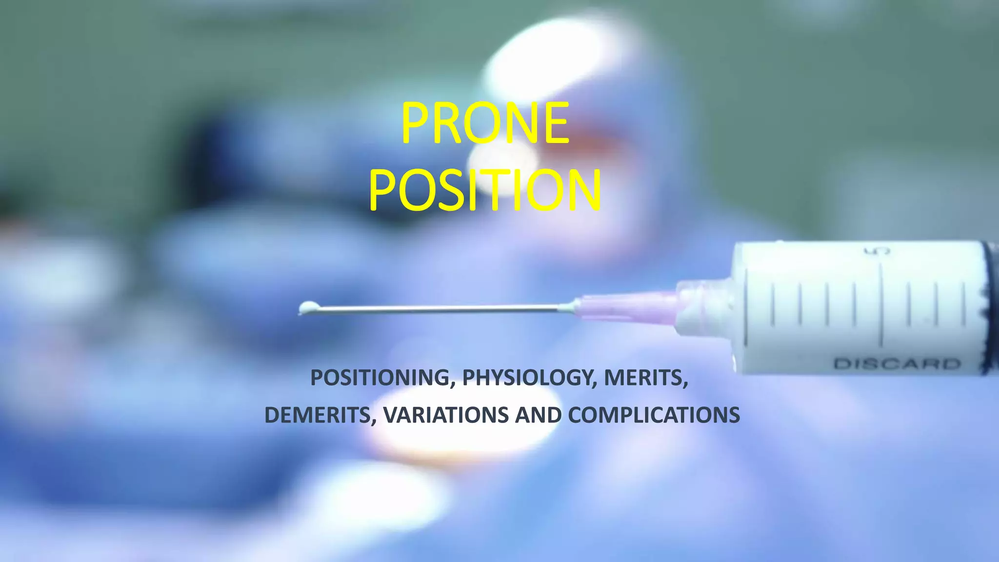DIFFERENT PATIENT POSITIONING IN ANAESTHESIA | PPTX